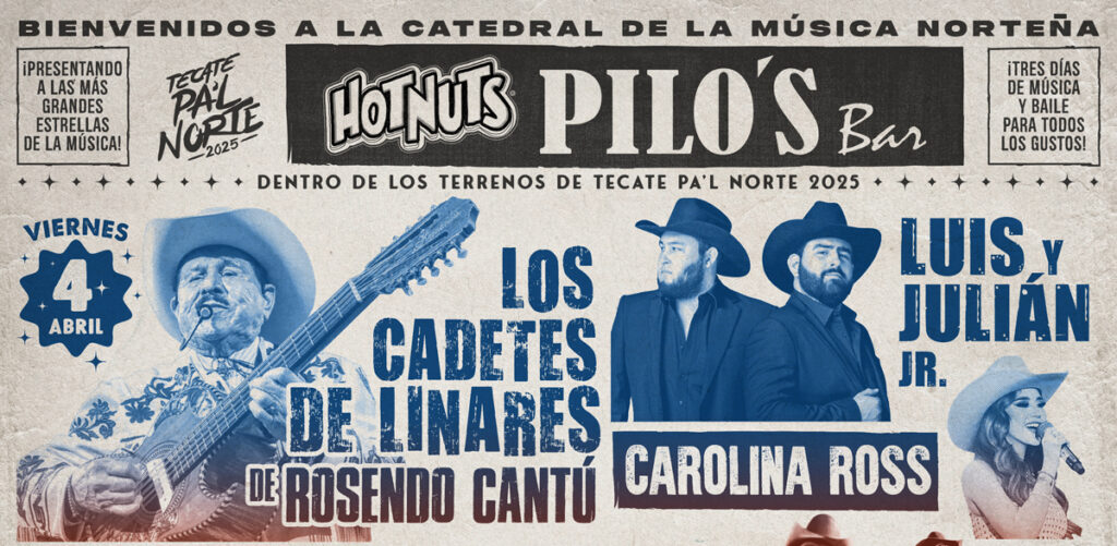 Pilo’s Bar en el Tecate Pa’l Norte 2025 - SOY LAGUNA NOTICIAS